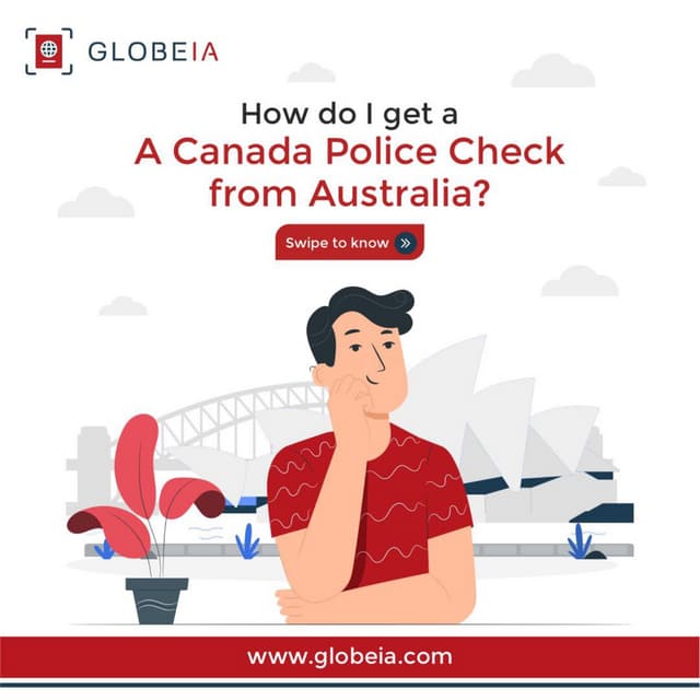 How do I get a A Canada Police Check from Australia? | PDF