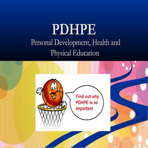 Why is PDHPE Important? | PPTX