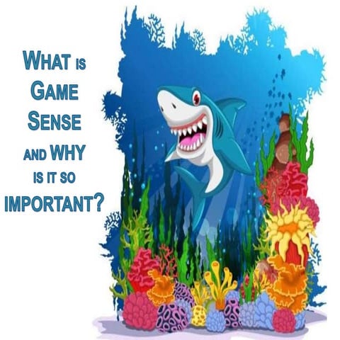 Game sense | PPTX | Educational Video Games | Video Game Genres