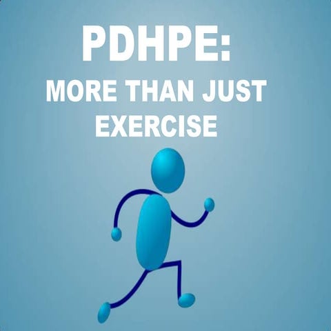 PDHPE: More than just exercise | PPT