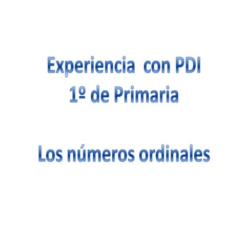 1º de Primaria, los números ordinales | PPT