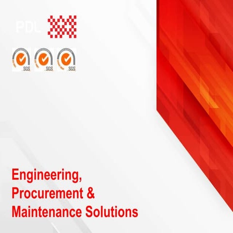 PDL World your Engineering, Procurement and Maintenance service ...
