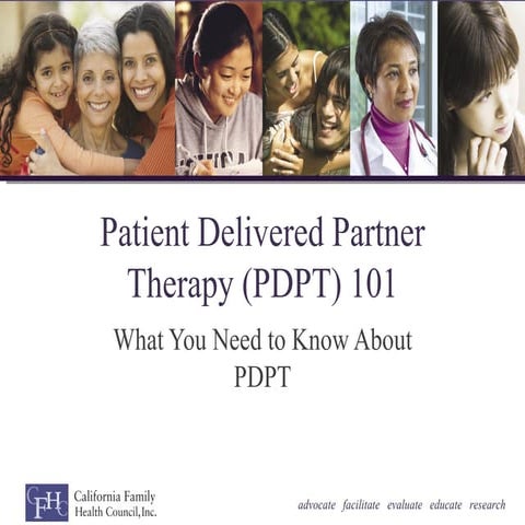PDPT Webcast - Part 1 - Patient Deliver Partner Therapy 101 | PPT