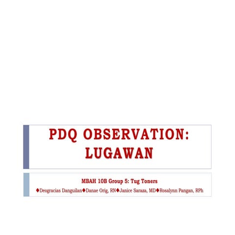 Pdq observation lugawan by tugtoners mbah10 b | PPT