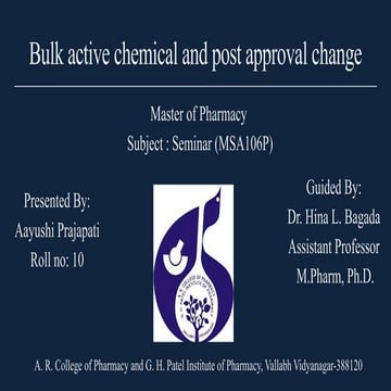 pdtt seminar bacpac.pptx BULK ACTIVE CHEMICAL AND POST APPROVAL CAHNGES ...