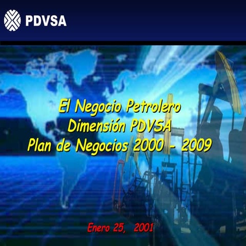 Pdvsa. plan 2000 2009 | PPT