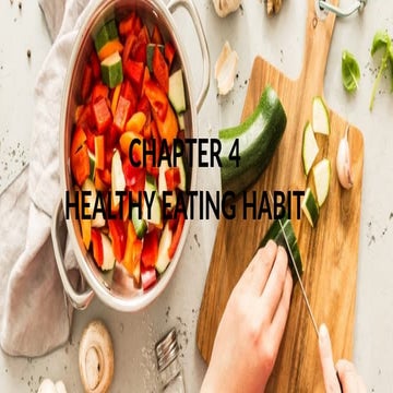 PE-1-CHAPTER-4_-HEALTHY-EATING-HABITS-2.pptx
