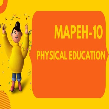 Physical education grade 10 third quarter | PPTX