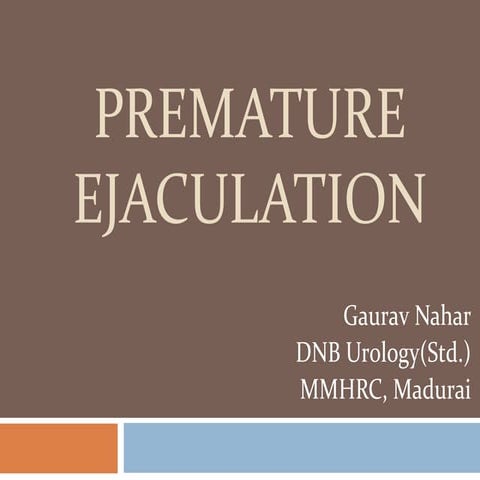 Premature Ejaculation | PPT