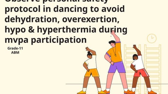 Observe personal safety protocol in dancing to avoid dehydration ...