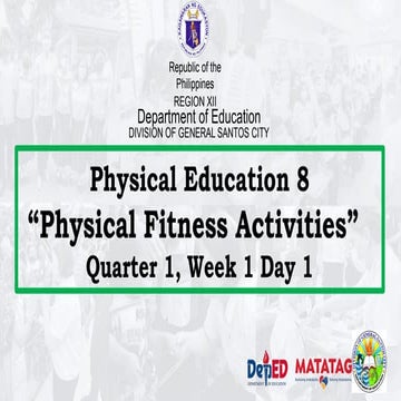 Grade 8 Physical Education- Physical Fitness Test | PPTX