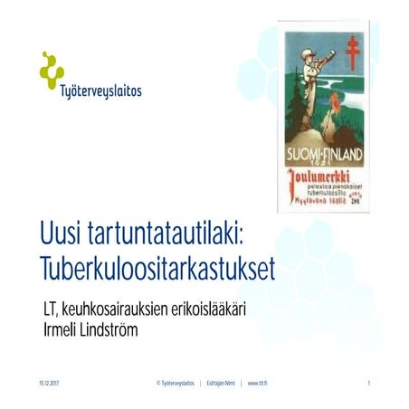 Uusi tartuntatautilaki ja työterveyshuolto: tuberkuloosi | PDF