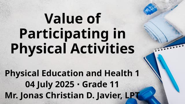 Value of Participating in Physical Activities.pptx
