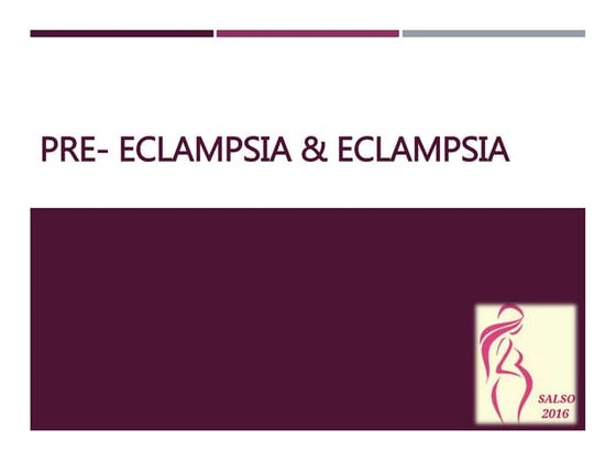 Preeclampsia and eclampsia | PPT