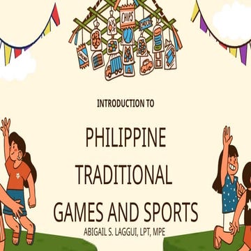 Philippine Indigenous Sports and Games.pptx