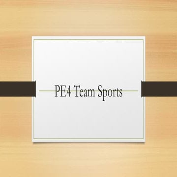 PE4-Team-Sports-module-1-class.pptx jsosdjjdjwjwn | PPTX