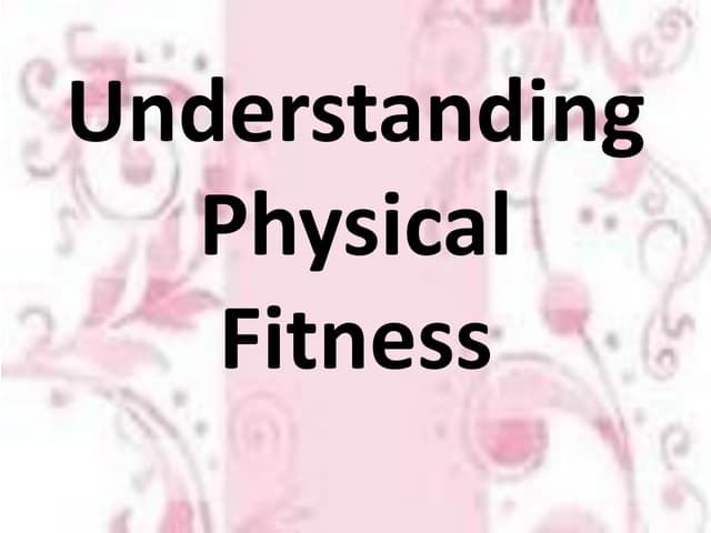 LESSON 2 PHYSICAL FITNESS PATHFIT I.pptx
