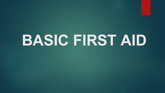 Basic First Aid for Injuries and emergency | PPTX | First Aid | Injuries