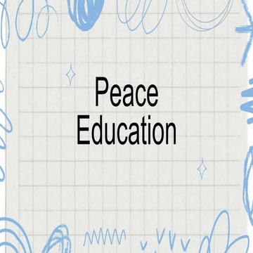 Peace-Education wleldoxoororofootod.pptx