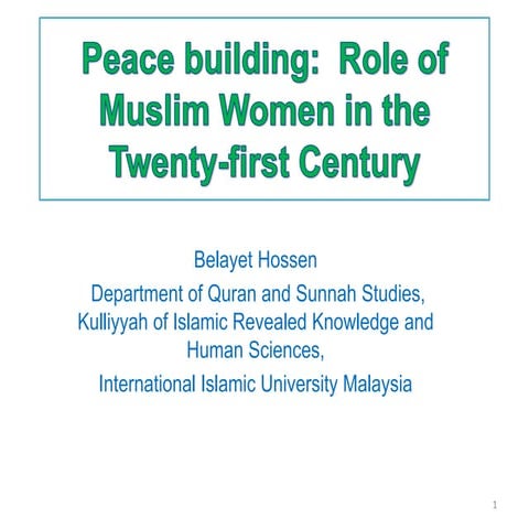Peacebuilding role of muslim women in the twenty first century | PPTX