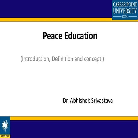 Peace education introduction definition concept and nature | PPTX