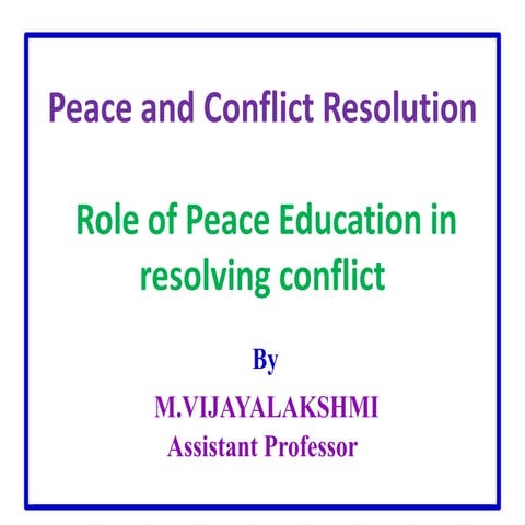 Peace and Conflict Resolution | PPTX