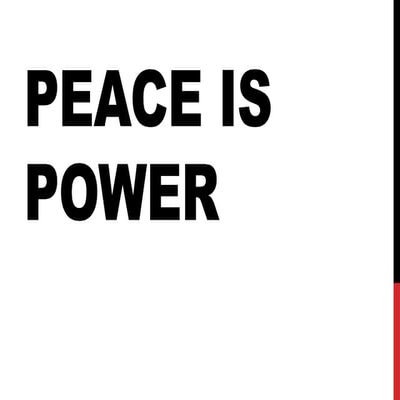 Peace is power | PPTX