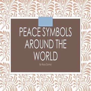 Peace symbols around the world | PPTX