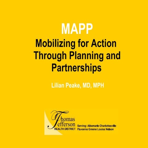 Mobilizing for Action through Planning and Partnerships (MAPP) | PPT