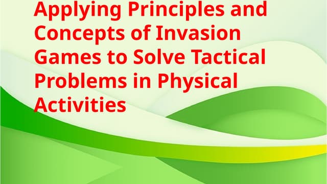 Invasion games powerpoint | PPTX