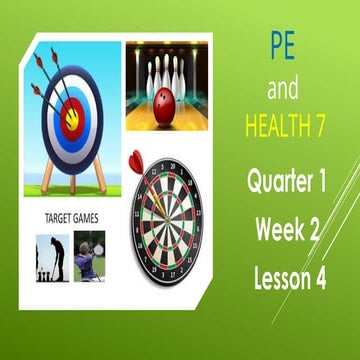 PE and HEALTH 7 Quarter 1 Week 2 Lesson 3 Basic Rules in Playing Darts.pptx