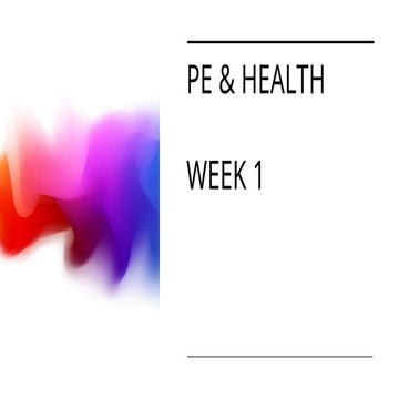 Q1_LE_PE and Health 4_Lesson 1_Week 1.pdf