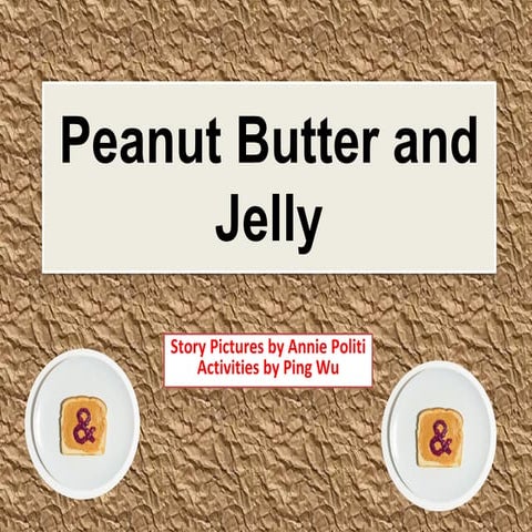 Peanut Butter and Jelly Reading 4 Corners | PPT