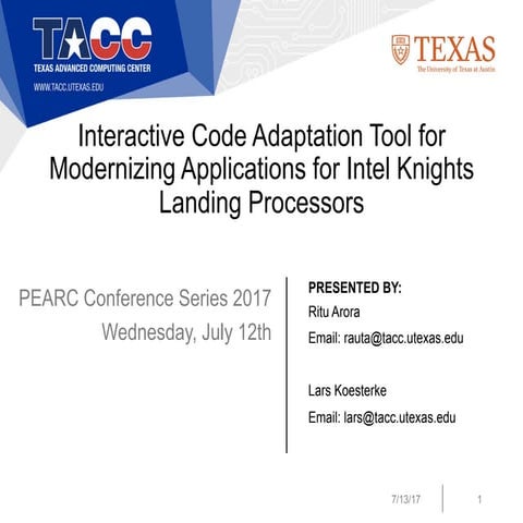 PEARC17: Interactive Code Adaptation Tool for Modernizing Applications ...