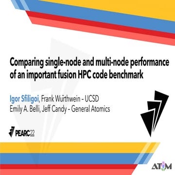 Comparing single-node and multi-node performance of an important fusion HPC code benchmark | PDF
