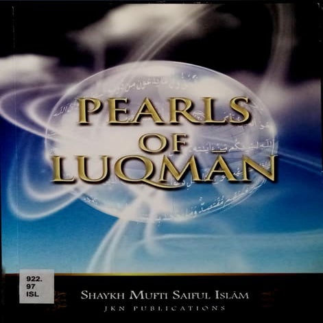Pearls of luqman by shaykh mufti saiful islam | PDF