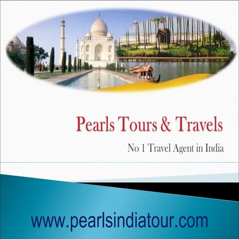 Pearls tours & travels | PPT | Hotel Properties | Real Estate