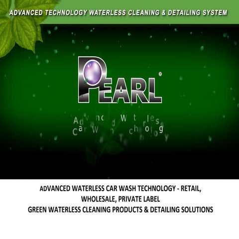 Pearl® Eco Car Care Products | PPT | Free Download