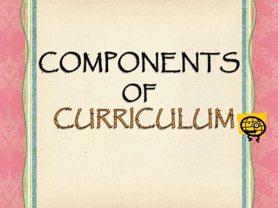 Curriculum Aims, Goals and Objectives | PPT