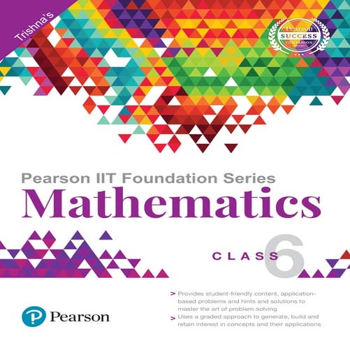 Pearson IIT Foundation Series - Mathematics Class 6 (Trishna Knowledge ...