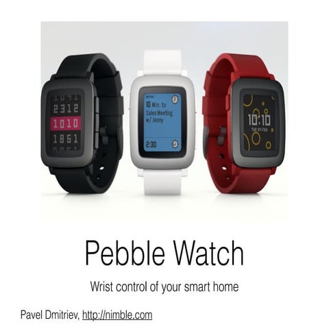 Pebble as remote control | PPT
