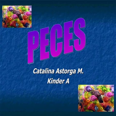 Los Peces | PPT