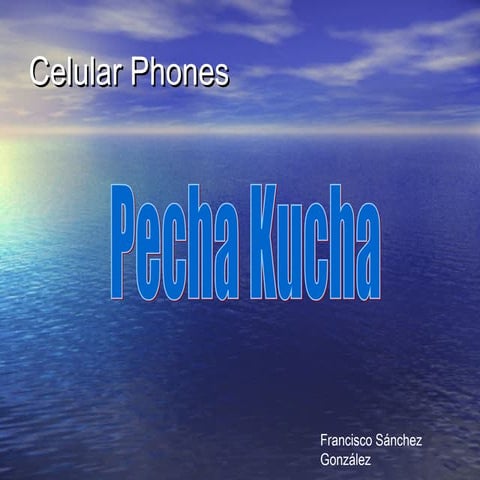 Celular Pecha kucha | PPT