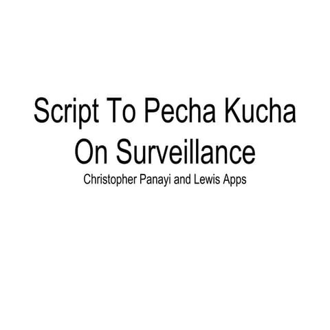 Pecha Kucha Script | PPT