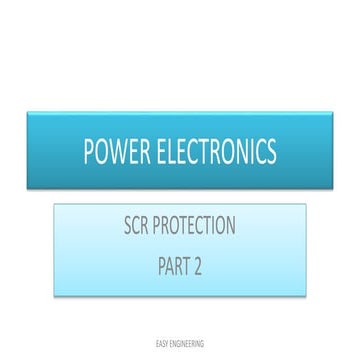 SCR PROTECTION PART 2 | PPTX