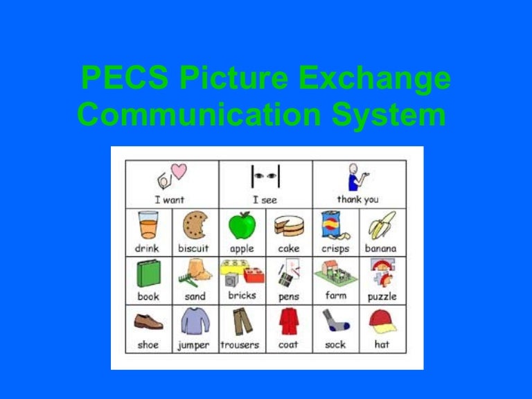Pecs Picture Exchange Communication System