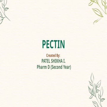 PECTIN, PECTIC SUBSTANCES AND FOOD GUMS | PPTX