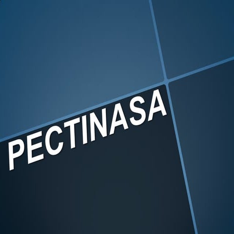 Pectinasa | PPTX
