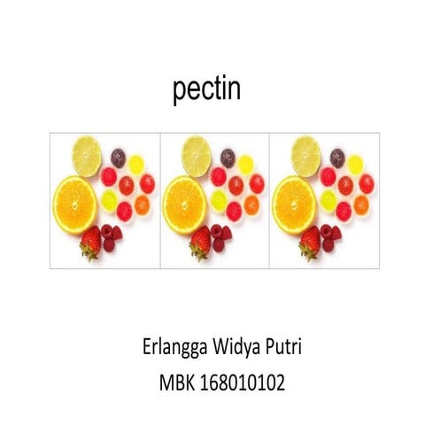 Pectin dietary fiber | PPT