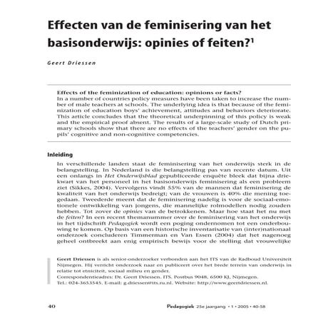 Geert Driessen (2005) Pedagogiek Effecten van de feminisering van het basisonderwijs: opinies of ...